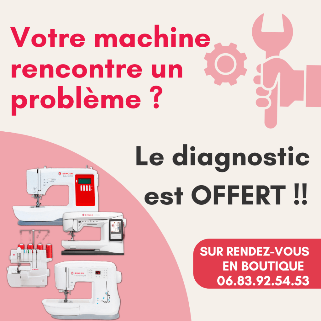 Faites Diagnostiquer gratuitement votre machine - SINGER LYON